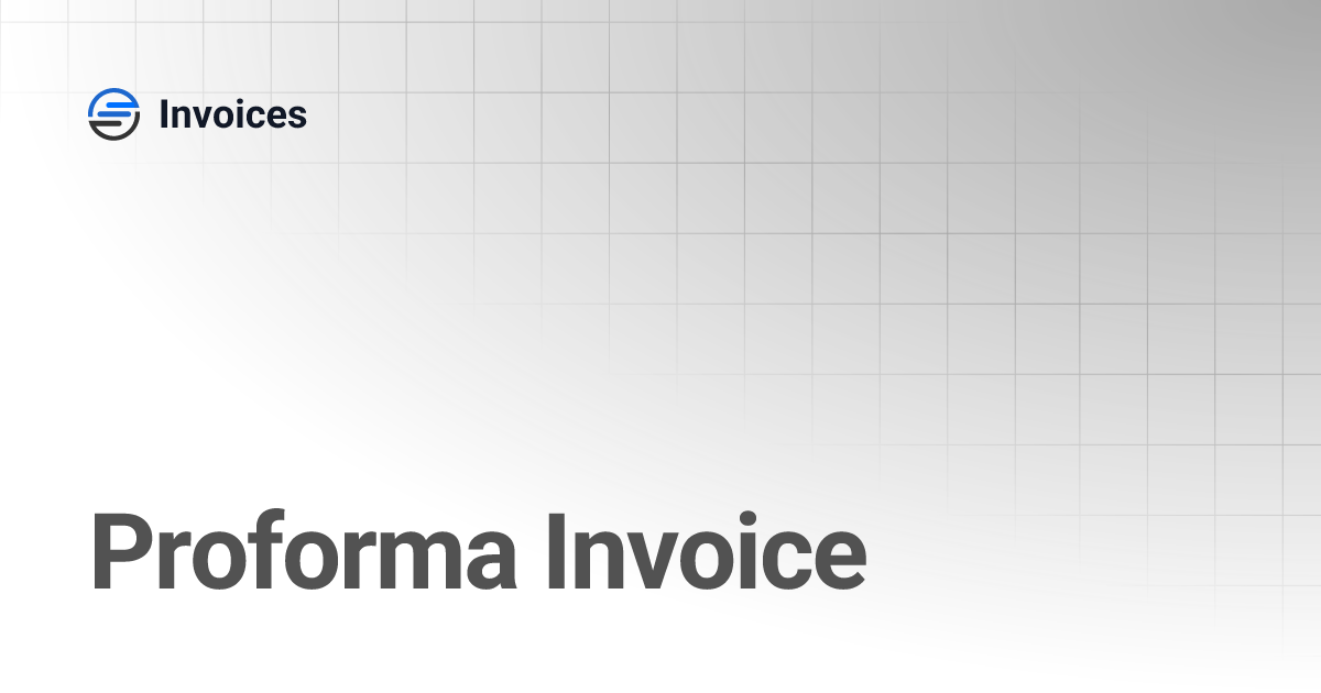 Proforma Invoice | Invoices